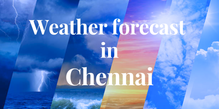 "Chennai Weather Guide: A Month-by-Month Breakdown"